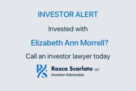 Broker Elizabeth Morrell Investigation | Investor Lawyers RSExperienced ...